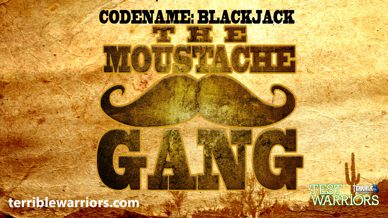 Meet the Moustache Gang in Blackjack's Debut