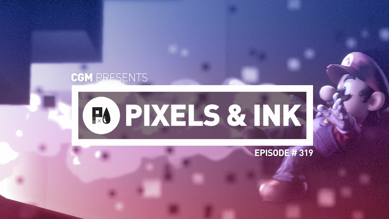 Pixels & Ink Podcast: Episode 319 - Talkin' Smash