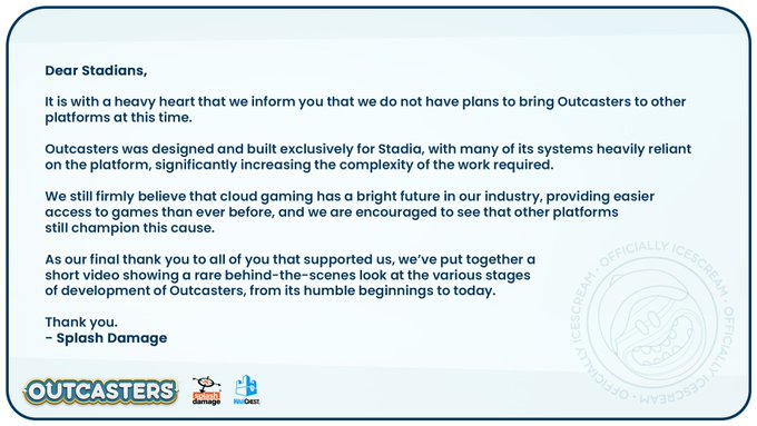 Outcasters game and Stadia platform to vanish in 2023.